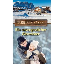 Ein unvergesslicher Almwinter