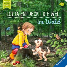RAVENSBURGER VERLAG Lotta entdeckt die Welt: Im Wald
