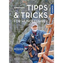 Franckh-Kosmos Tipps & Tricks f&uuml;r Hundef&uuml;hrer