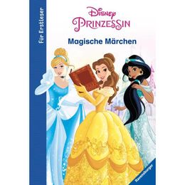 RAVENSBURGER VERLAG Disney Prinzessin: Magische M&auml;rchen f&uuml;r Erstleser
