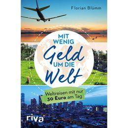 Riva Verlag Mit wenig Geld um die Welt