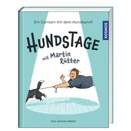 Franckh-Kosmos Hundstage mit Martin R&uuml;tter
