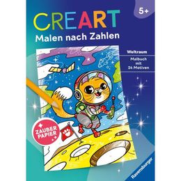 RAVENSBURGER VERLAG CreArt Malen nach Zahlen ab 5 - Zauberpapier: Weltraum