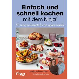 Riva Verlag Einfach und schnell kochen mit dem Ninja&reg;