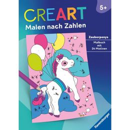 RAVENSBURGER VERLAG CreArt Malen nach Zahlen ab 5: Zauberponys