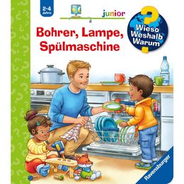 RAVENSBURGER VERLAG Wieso? Weshalb? Warum? junior, Band 76 - Bohrer, Lampe, Sp&uuml;lmaschine