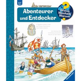 RAVENSBURGER VERLAG Wieso? Weshalb? Warum?, Band 70: Abenteurer und Entdecker