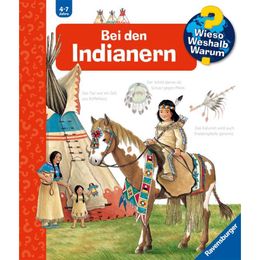 RAVENSBURGER VERLAG Wieso? Weshalb? Warum?, Band 18: Bei den Indianern