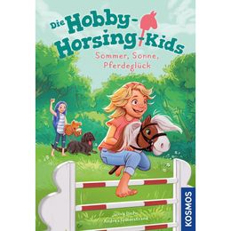 Franckh-Kosmos Die Hobby-Horsing-Kids, 2, Sommer, Sonne, Pferdegl&uuml;ck