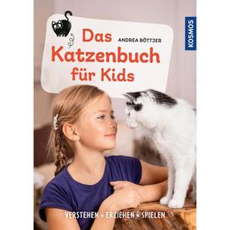 Franckh-Kosmos Das Katzenbuch f&uuml;r Kids