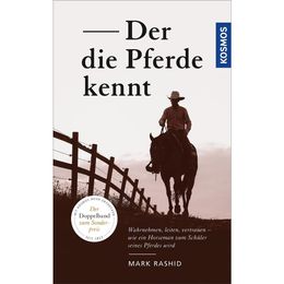 Franckh-Kosmos Der die Pferde kennt