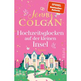 Piper Verlag GmbH Hochzeitsglocken auf der kleinen Insel