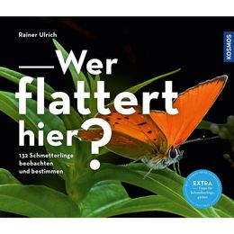 Franckh-Kosmos Wer flattert hier