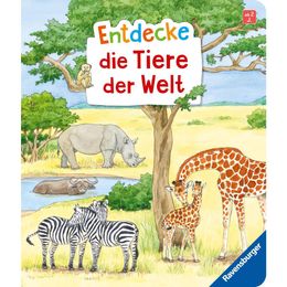 RAVENSBURGER VERLAG Entdecke die Tiere der Welt
