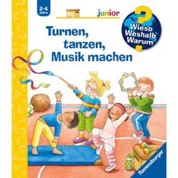 RAVENSBURGER VERLAG Wieso? Weshalb? Warum? junior, Band 71: Turnen, tanzen, Musik machen