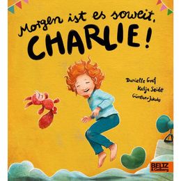Morgen ist es soweit, Charlie!
