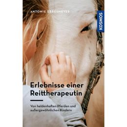 Franckh-Kosmos Erlebnisse einer Reittherapeutin