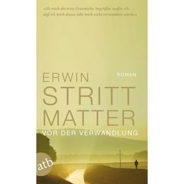 Vor der Verwandlung