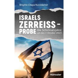 Israels Zerrei&szlig;probe