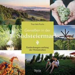 Genie&szlig;en in der S&uuml;dsteiermark