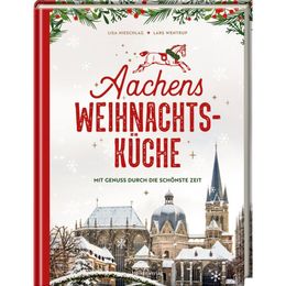Aachens Weihnachtsk&uuml;che