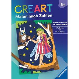 RAVENSBURGER VERLAG CreArt Malen nach Zahlen ab 5 - Elfen und Feen im Zauberwald
