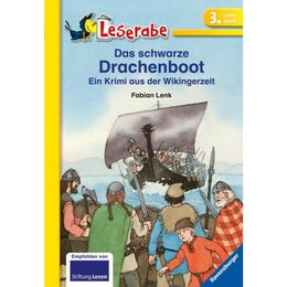 RAVENSBURGER VERLAG Das schwarze Drachenboot - Leserabe 3. Klasse - Erstlesebuch f&uuml;r Kinder ab 8 Jah...