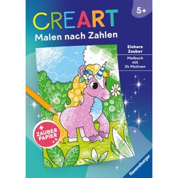 RAVENSBURGER VERLAG CreArt Malen nach Zahlen ab 5 - Zauberpapier: Einhorn Zauber