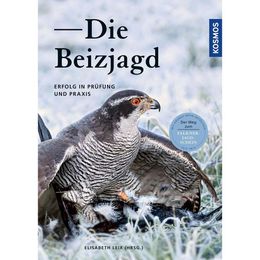 Franckh-Kosmos Die Beizjagd