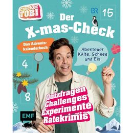 Checker Tobi: Das Adventskalender-Buch - Der X-mas-Check: Abenteuer K&auml;lte, Schne...