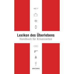 Lexikon des &Uuml;berlebens