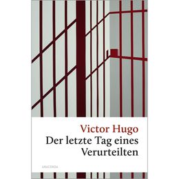 Der letzte Tag eines Verurteilten