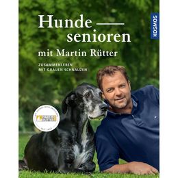 Franckh-Kosmos Hundesenioren mit Martin R&uuml;tter
