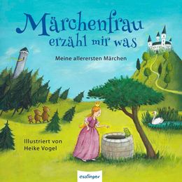 Esslinger M&auml;rchenfrau erz&auml;hl mir was ...