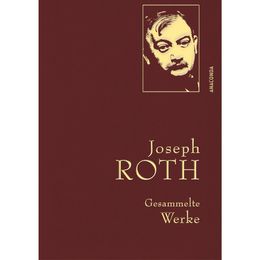 Joseph Roth - Gesammelte Werke