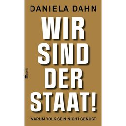 Rowohlt Verlag GmbH Wir sind der Staat!