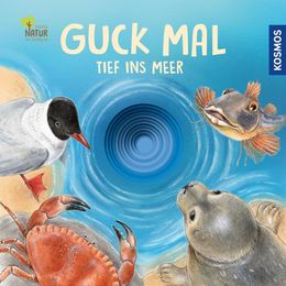 Franckh-Kosmos Guck mal tief ins Meer
