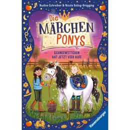 RAVENSBURGER VERLAG Die M&auml;rchenponys, Band 1 - Schneewittchen hat jetzt vier Hufe