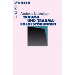 Trauma und Traumafolgest&ouml;rungen