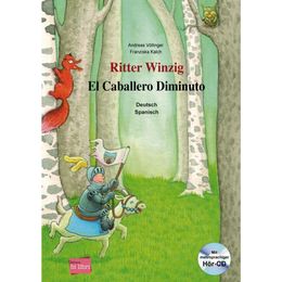 Ritter Winzig. Kinderbuch Deutsch-Spanisch