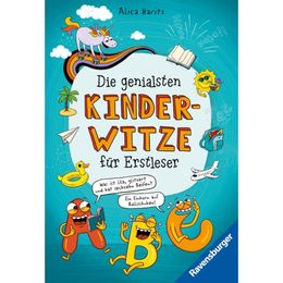 RAVENSBURGER VERLAG Die genialsten Kinderwitze f&uuml;r Erstleser