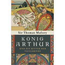 K&ouml;nig Arthur und die Ritter der Tafelrunde