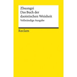 Zhuangzi. Das Buch der daoistischen Weisheit