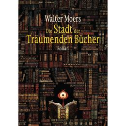 Die Stadt der Tr&auml;umenden B&uuml;cher