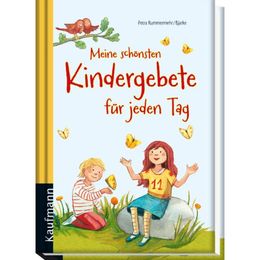 Meine sch&ouml;nsten Kindergebete f&uuml;r jeden Tag