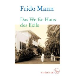 Das Wei&szlig;e Haus des Exils