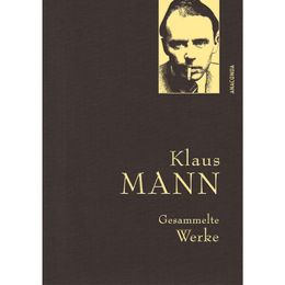 Klaus Mann, Gesammelte Werke (mit "Mephisto", ausgew&auml;hlten Erz&auml;hlungen, Artikeln...
