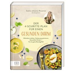Der 4-Schritte-Plan f&uuml;r einen gesunden Darm