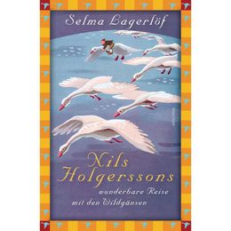 Nils Holgerssons wunderbare Reise mit den Wildg&auml;nsen