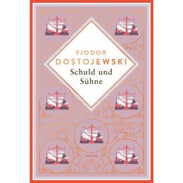 Dostojewski - Schuld und S&uuml;hne